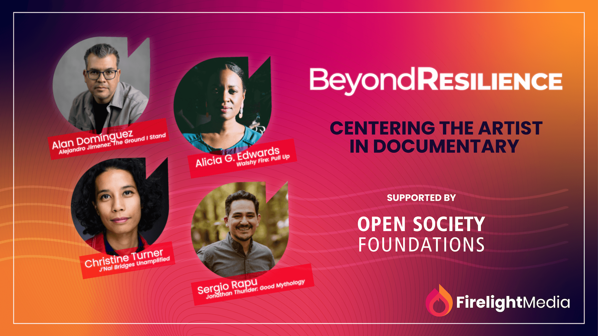 Beyond Resilience: Centering the Artist in Documentary | Events | Firelight Media
